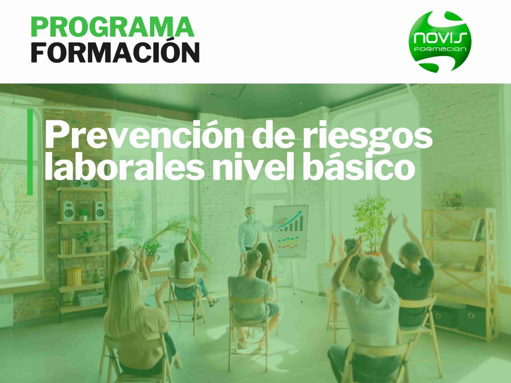 Prevención de Riesgos Laborales Nivel Básico - Novis Formación